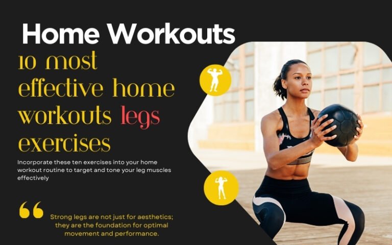 10 Most Effective Home Workouts Legs Exercises - Healthy Living Journey